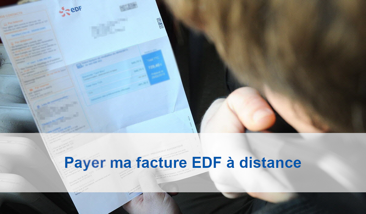 Payer ma facture EDF par CB en ligne ou par téléphone