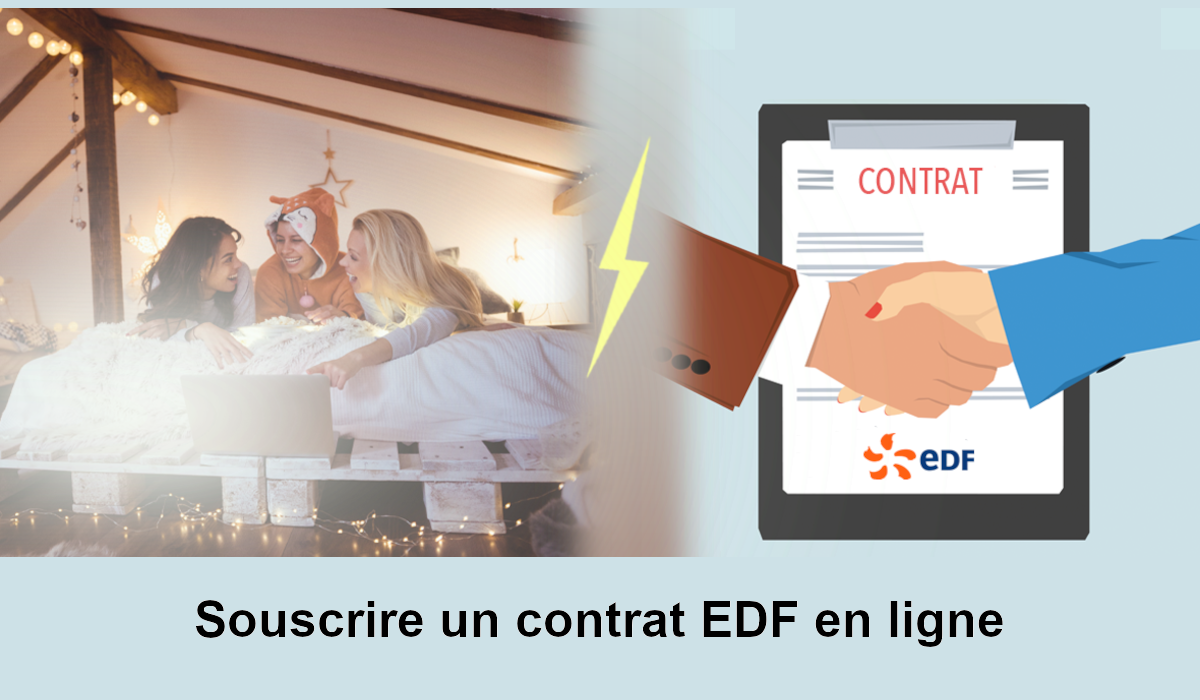 Souscrire un contrat EDF (électricité et gaz)
